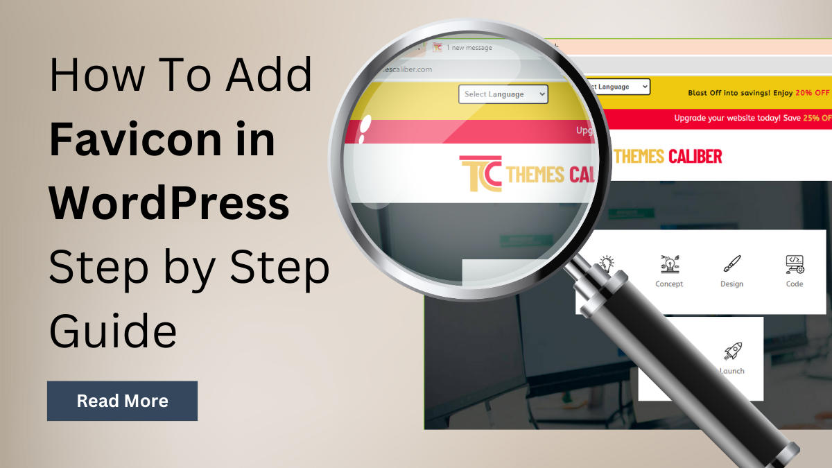 How To Add Favicon in WordPress Step by Step Guide – Themescaliber
