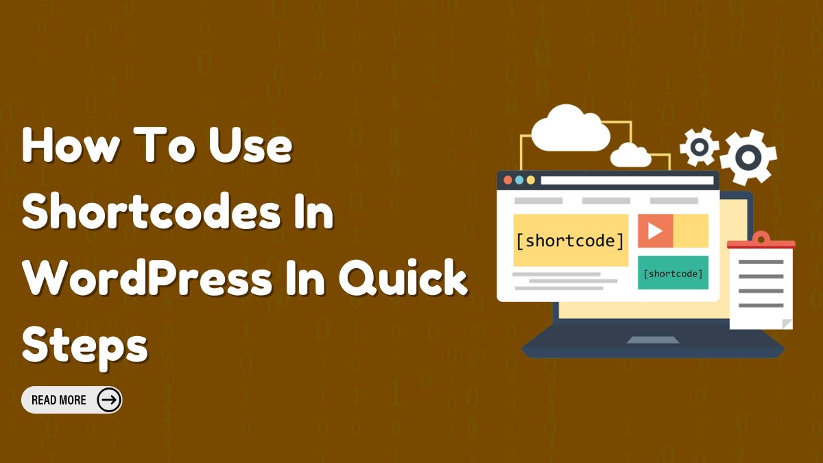 How To Use Shortcodes In WordPress In Quick Steps – Themescaliber