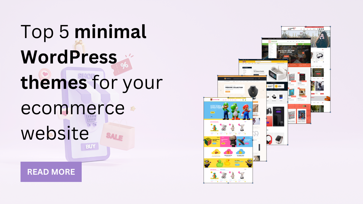 Top 5 Minimal WordPress Themes for Your Ecommerce Website – Themescaliber