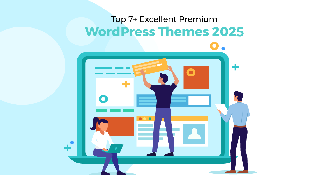Top 7+ Excellent Premium WordPress Themes 2022 - WP Themes – Themescaliber